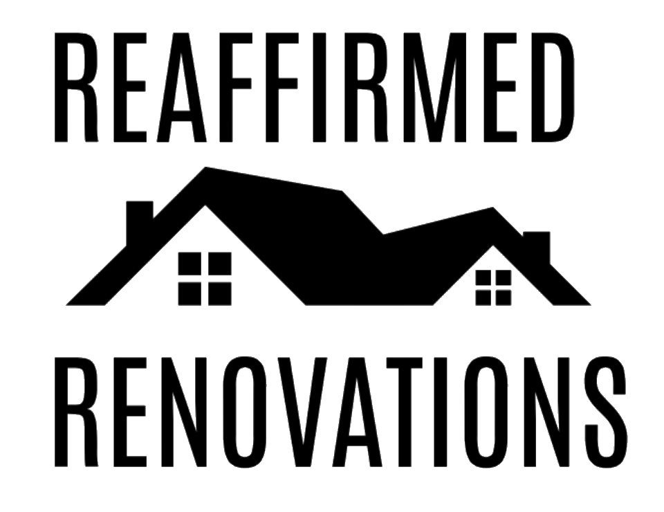 Our Process – Reaffirmed Home Renovations, LLC